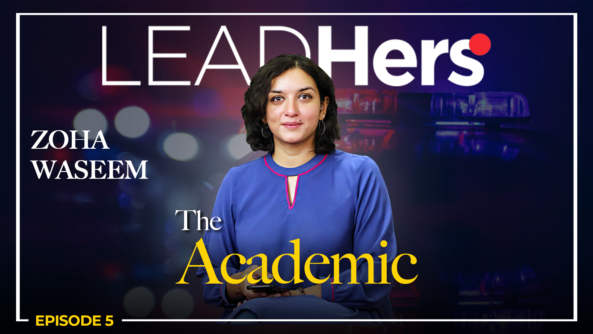 WOW360 LEADHers featuring Zoha Waseem, The Institute of Global Policing ...